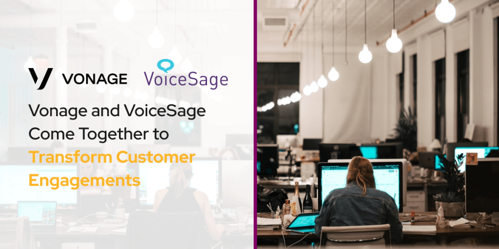 Vonage and VoiceSage Come Together to Transform Customer Engagements