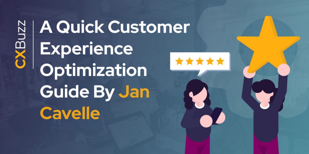 A Quick Customer Experience Optimization Guide