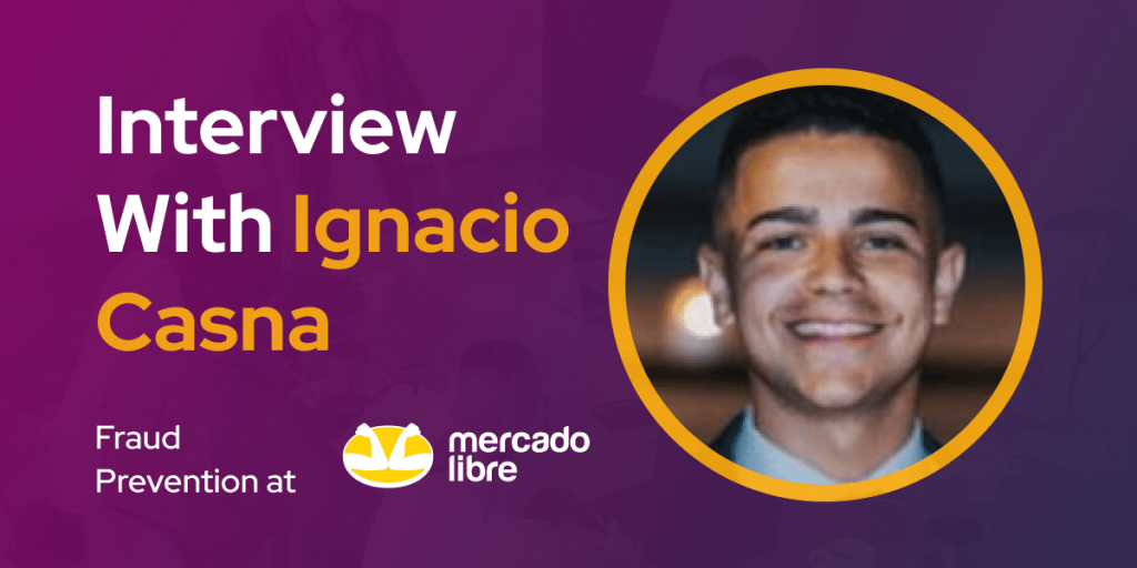 CXBuzz Interview With Ignacio Casna, Fraud Prevention at Mercado Libre - CX